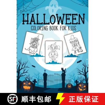 【3-4周达】Halloween Coloring Book For Kids : Crafts Hobbies | Home | for Kids 3-5 | For Toddlers | B... [9781953332110]