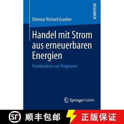 【3-4周达】Handel mit Strom aus erneuerbaren Energien : Kombination von Prognosen [9783658036416]