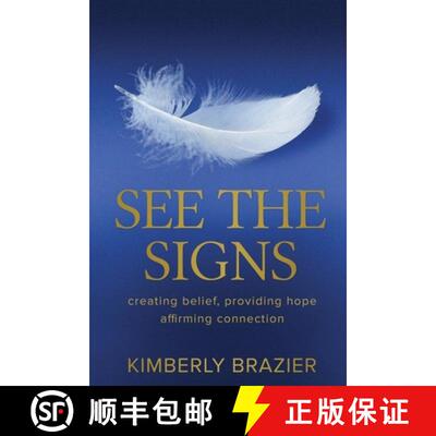 【3-4周达】See The Signs: creating belief, providing hope, affirming connection [9798218301231]
