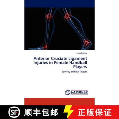 预订 Anterior Cruciate Ligament Injuries in Female Handball Players [9783847347309]