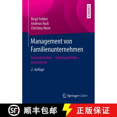 【3-4周达】Management von Familienunternehmen : Besonderheiten - Handlungsfelder - Instrumente (2., v... [9783658240578]