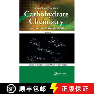 【3-4周达】Carbohydrate Chemistry : Proven Synthetic Methods, Volume 2 [9780367246846]