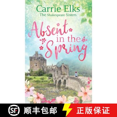 【3-4周达】Absent in the Spring: the perfect feel-good romance [9780349415543]