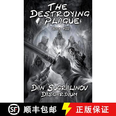 【3-4周达】The Destroying Plague (Disgardium Book #3): LitRPG Series [9788076191273]