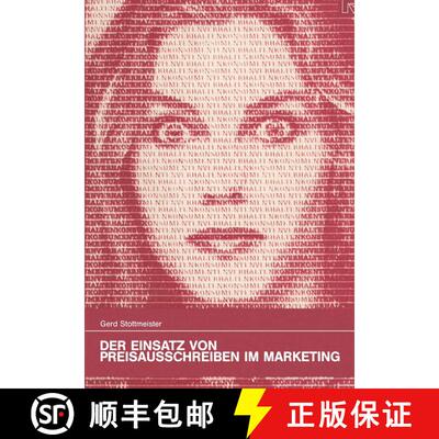 【3-4周达】Der Einsatz von Preisausschreiben im Marketing : Ausprägungen, Wirkungen und Wirkungsmessung [9783790804072]