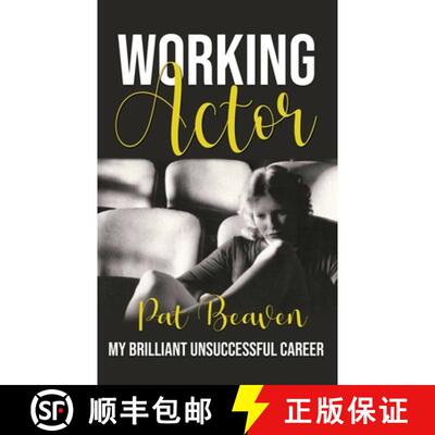 【3-4周达】Working Actor: My Brilliant Unsuccessful Career [9780995349049]