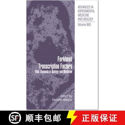 【3-4周达】Forkhead Transcription Factors: Vital Elements in Biology and Medicine [9781461424895]