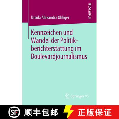 【3-4周达】Kennzeichen und Wandel der Politikberichterstattung im Boulevardjournalismus [9783658271831]