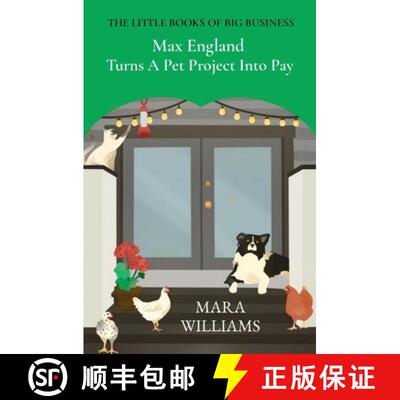 【3-4周达】Max England  Turns A Pet Project Into Pay [9781735678443]