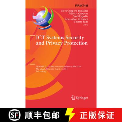 【3-4周达】ICT Systems Security and Privacy Protection : 29th IFIP TC 11 International Conference, SE... [9783662515419]