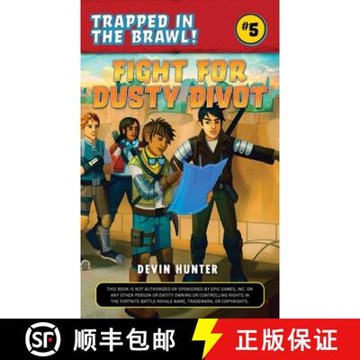 【3-4周达】精装 Fight for Dusty Divot: An Unofficial Novel of Fortnite [9781510743489]