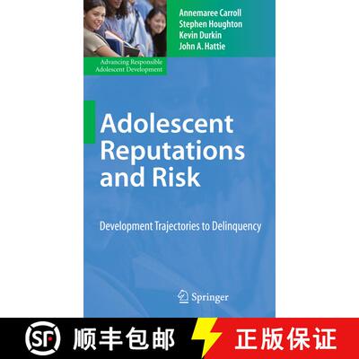 【3-4周达】精装 Adolescent Reputations and Risk: Developmental Trajectories to Delinquency [9780387799872]