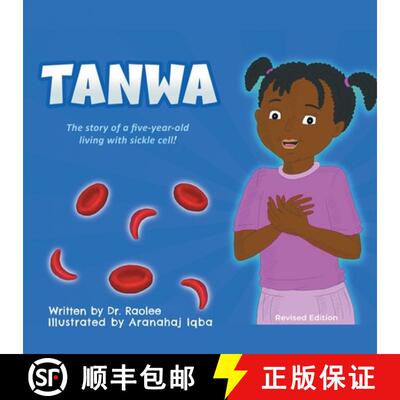 【3-4周达】Tanwa: The Story of a Five-Year-old Living with Sickle Cell! [9781961416130]