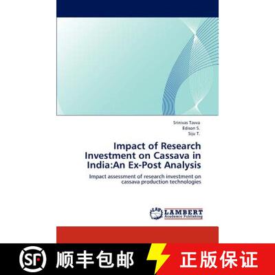 预订 Impact of Research Investment on Cassava in India: An Ex-Post Analysis [9783848494842]