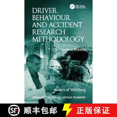 【3-4周达】Driver Behaviour and Accident Research Methodology: Unresolved Problems [9781138073883]
