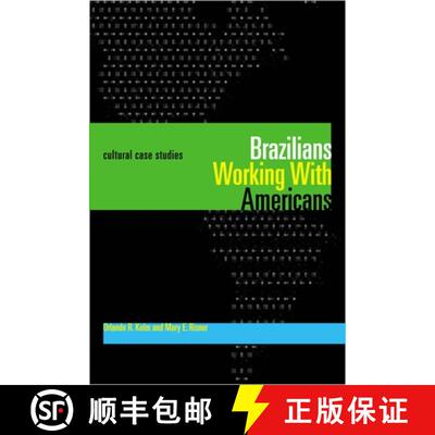 【3-4周达】Brazilians Working With Americans/Brasileiros que trabalham com americanos: Cultural Case ... [9780292714731]