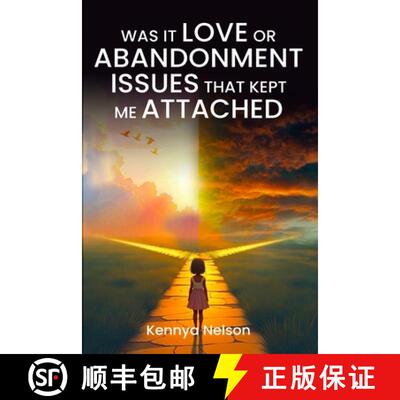 【3-4周达】Was It Love or Abandonment Issues That Kept Me Attached? [9798349433269]