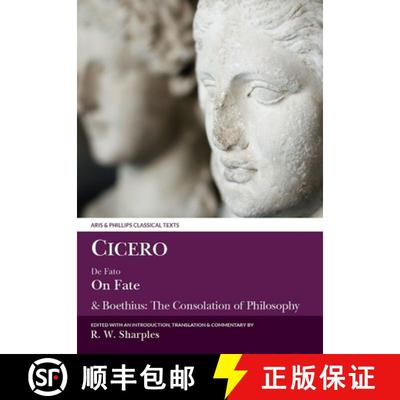 【3-4周达】Cicero: On Fate, with Boethius, Consolation V: The Consolation of Philosophy (Philosophiae... [9780856684760]