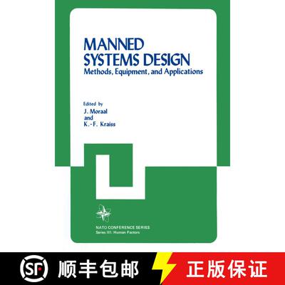 【3-4周达】Manned Systems Design : Methods, Equipment, and Applications [9781461333081]
