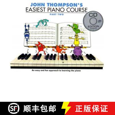 【3-4周达】John Thompson's Easiest Piano Course: Part Two (Book And Audio) [9781847726551]