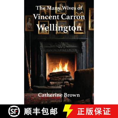 【3-4周达】The Many Wives of Vincent Carron Wellington [9781836153184]