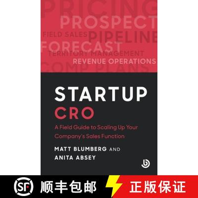 预订 Startup CRO: A Field Guide to Starting Up Your Company's Sales Function [9798991328326]