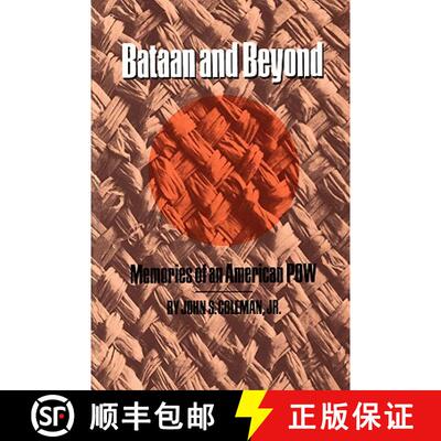 预订 Bataan and Beyond: Memories of an American POW [9780890964910]