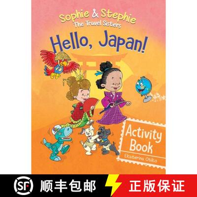 【3-4周达】Hello, Japan! Activity Book:  Explore Japanese Culture, Language, and Landmarks with Color... [9781959490418]