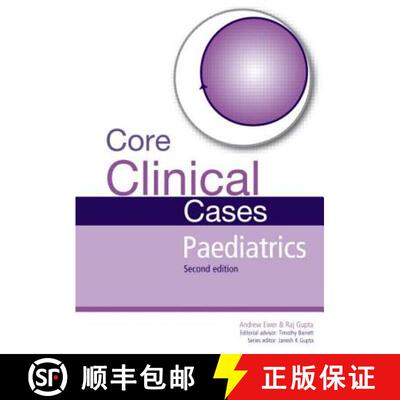 【3-4周达】Core Clinical Cases in Paediatrics: A Problem-Solving Approach [9781444122862]