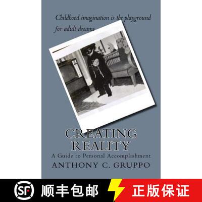 【3-4周达】Creating Reality: A Guide to Personal Accomplishment [9780966031539]