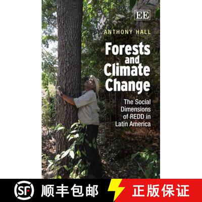【3-4周达】精装 Forests and Climate Change: The Social Dimensions of REDD in Latin America [9781849802826]