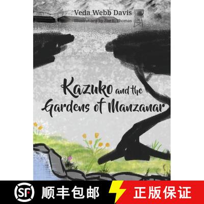 【3-4周达】精装 Kazuko and the Gardens of Manzanar [9781662928420]