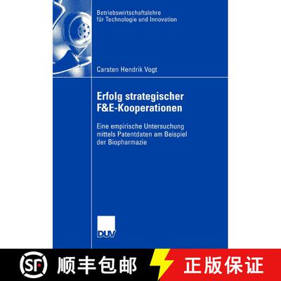 【3-4周达】Erfolg strategischer F&E-Kooperationen : Eine empirische Untersuchung mittels Patentdaten ... [9783835009271]
