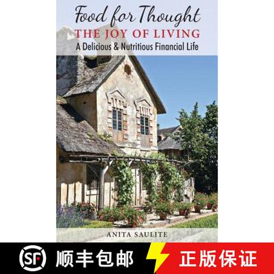 【3-4周达】Food For Thought: The Joy Of Living A Delicious & Nutritious Financial Life [9780994007308]