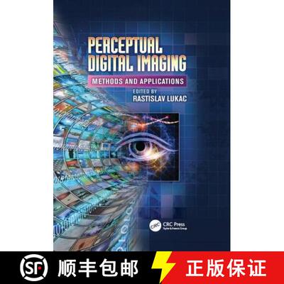 【3-4周达】Perceptual Digital Imaging: Methods and Applications [9781138077409]
