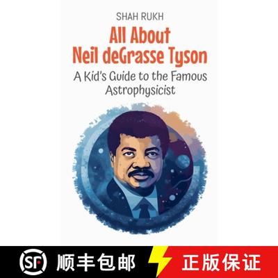 【3-4周达】All About Neil deGrasse Tyson: A Kid's Guide to the Famous Astrophysicist [9798231522064]