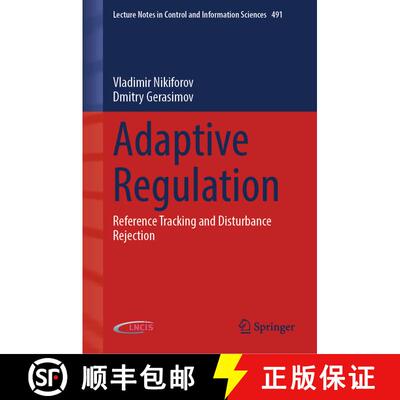 【3-4周达】精装 Adaptive Regulation : Reference Tracking and Disturbance Rejection [9783030960902]