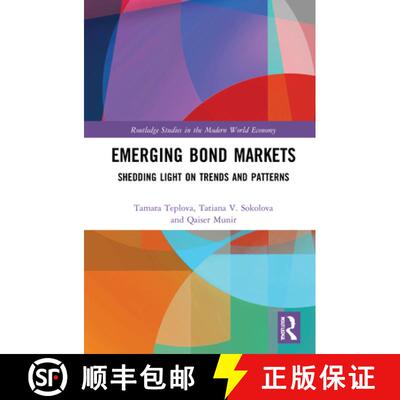 【3-4周达】精装 Emerging Bond Markets : Shedding Light on Trends and Patterns [9780367503970]