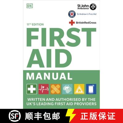 【3-4周达】First Aid Manual 11th Edition : Written and Authorised by the UK's Leading First Aid Provi... [9780241446300]