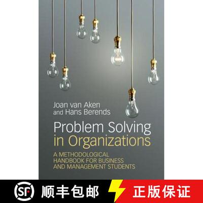 【3-4周达】Problem Solving in Organizations: A Methodological Handbook for Business and Management St... [9781108402774]