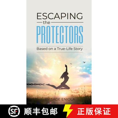 【3-4周达】Escaping the Protectors: Based on a True-Life Story [9781915147479]