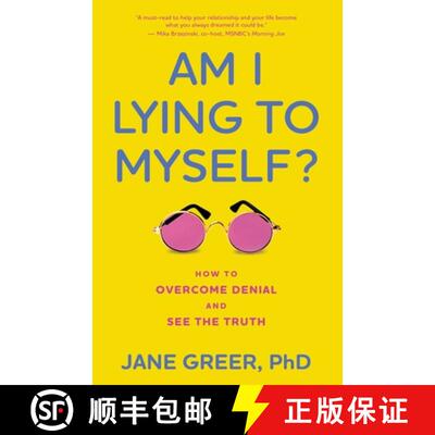 【3-4周达】Am I Lying to Myself?: How To Overcome Denial and See the Truth [9798881805401]
