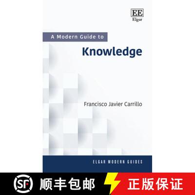 【3-4周达】Modern Guide to Knowledge - From Knowledge Economies to Knowledge in the Anthropocene: Fro... [9781800378629]