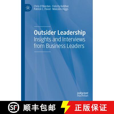【3-4周达】精装 Outsider Leadership : Insights and Interviews from Business Leaders [9783319974620]