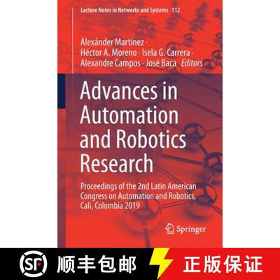 【3-4周达】Advances in Automation and Robotics Research : Proceedings of the 2nd Latin American Congr... [9783030403089]