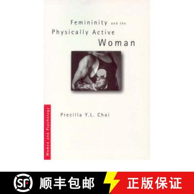 【3-4周达】Femininity and the Physically Active Woman [9780415165617]