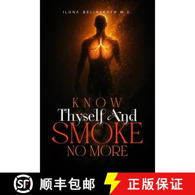 【3-4周达】Know Thyself and Smoke No More [9798349682162]