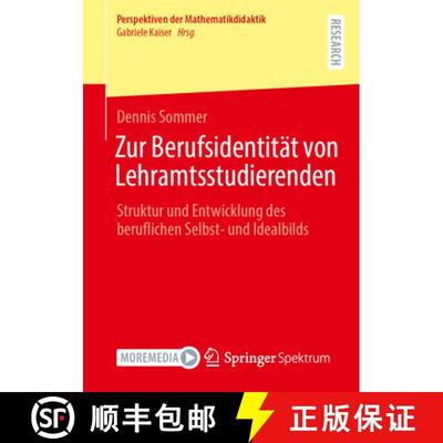 【3-4周达】Zur Berufsidentität von Lehramtsstudierenden : Struktur und Entwicklung des beruflichen S... [9783658471552]