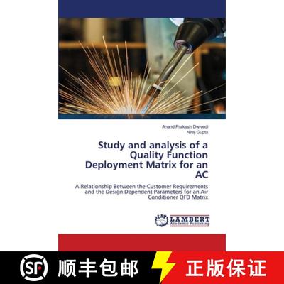 预订 Study and analysis of a Quality Function Deployment Matrix for an AC [9786202802352]