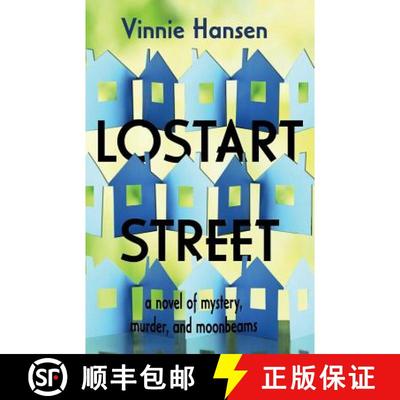 【3-4周达】Lostart Street: a novel of mystery, murder, and moonbeams [9780997467444]